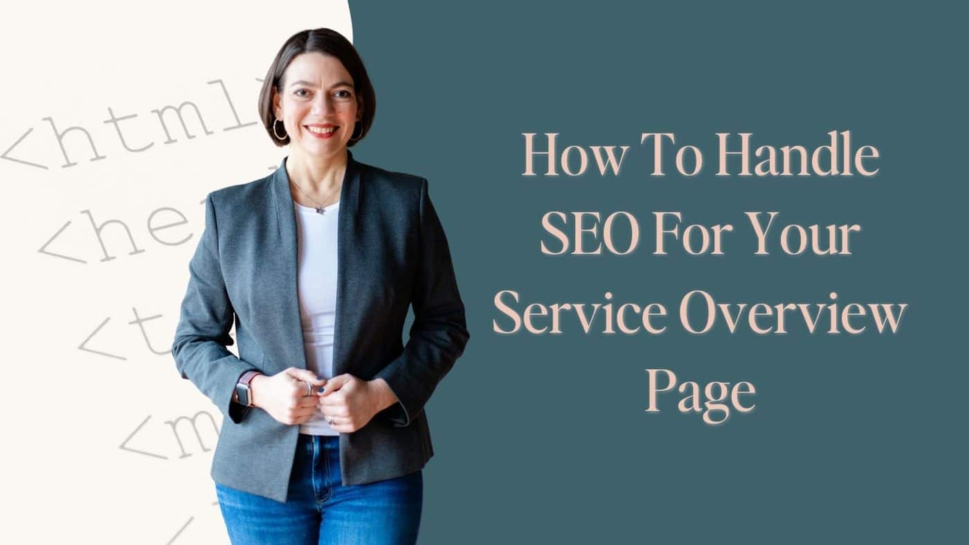 How To Handle SEO For Your Service Overview Page
